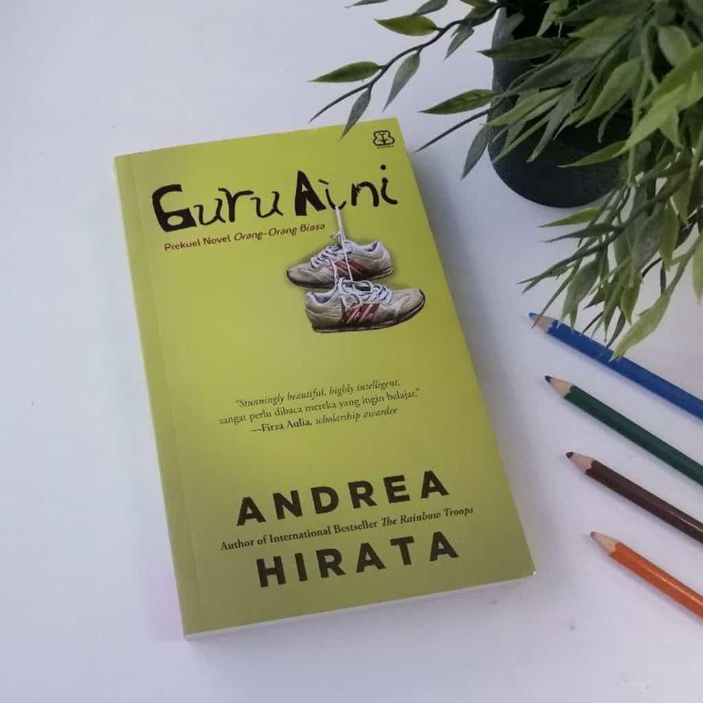 Guru Aini- Andrea Hirata | JT Books