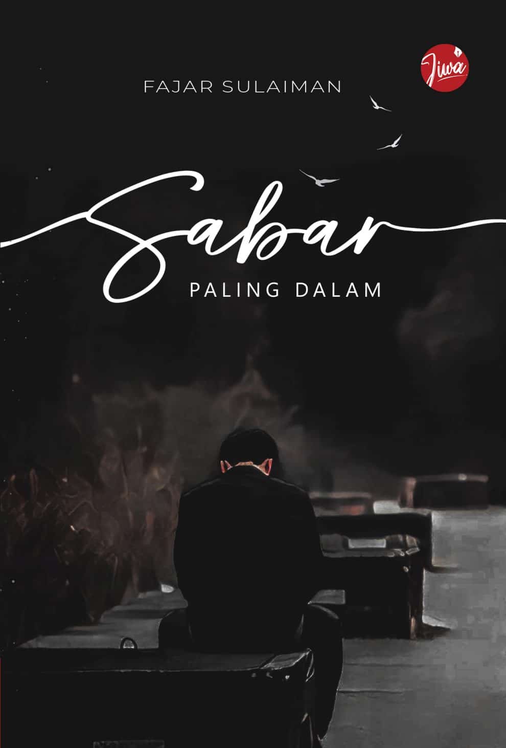 Sabar paling Dalam – Fajar Sulaiman - JT Books